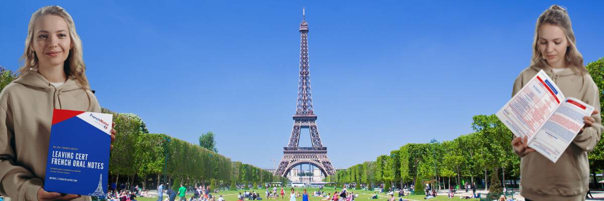 Leaving Cert French Oral Preparation Course | French Notes